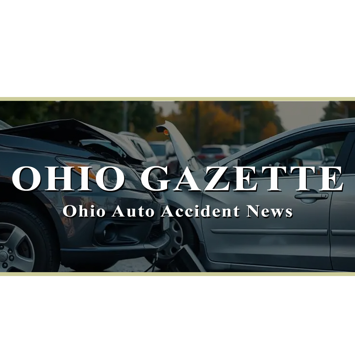 Ohio Gazette - Ohio Auto Accident News
